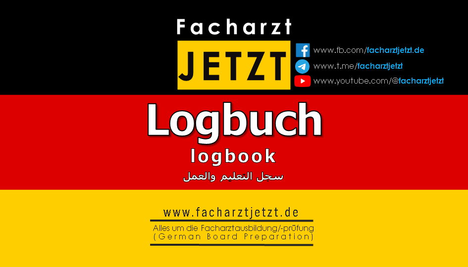 🇩🇪 The Logbook (🇩🇪 das Logbuch): Content of each medical residency (🇩🇪 ...